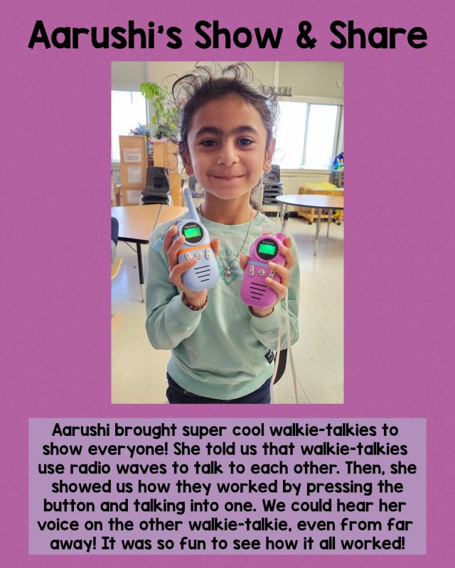 Aarushi’s Show & Share