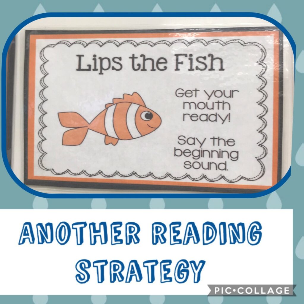 “Lips The Fish” Reading Strategy | Kindergarten Corner