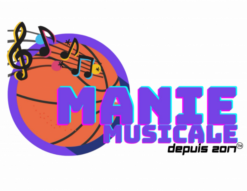 🏀🎶 MANIE MUSICALE – 2026 – 🇫🇷 Français ☀️